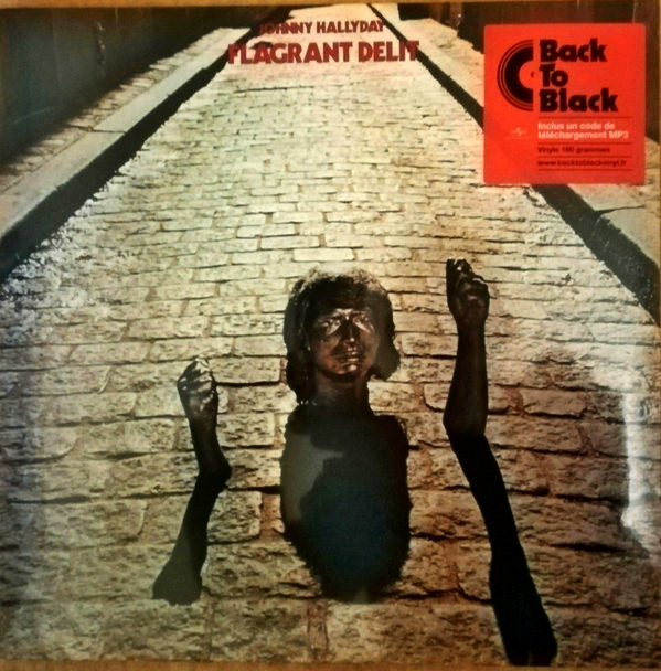 Johnny Hallyday Flagrant delit (Vinyl Records, LP, CD) on CDandLP